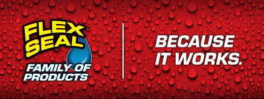 The Flex Seal Family of Products: Because It Works™ – Flex Seal Canada